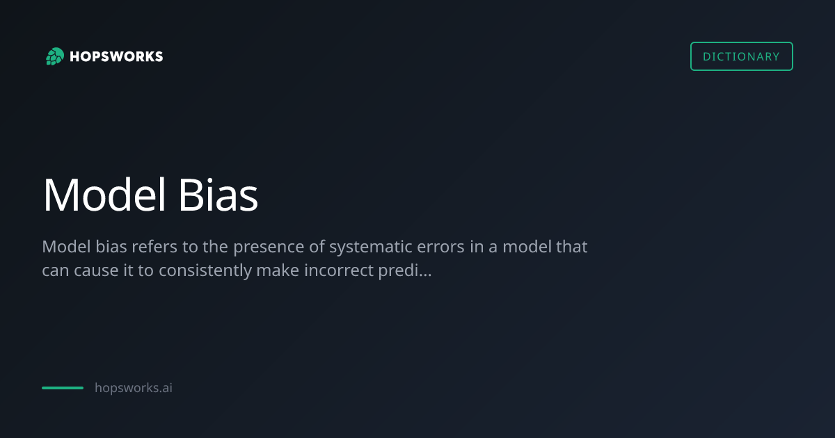 Model Bias - MLOps Dictionary | Hopsworks