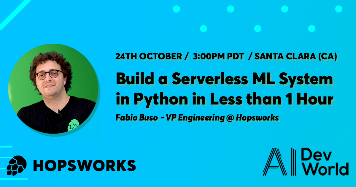 Build a Serverless ML system in Python in less than 1 hou... | Hopsworks