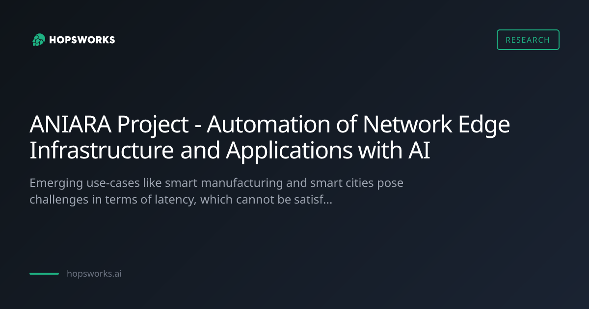 ANIARA Project - Automation of Network Edge Infrastructur... | Hopsworks